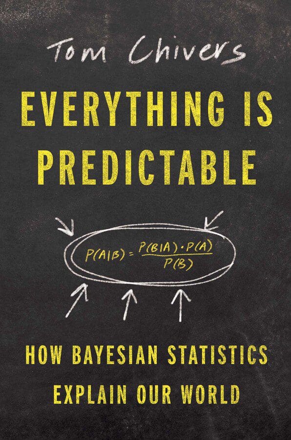 The Chris Voss Show Podcast – Everything Is Predictable: How Bayesian Statistics Explain Our ...