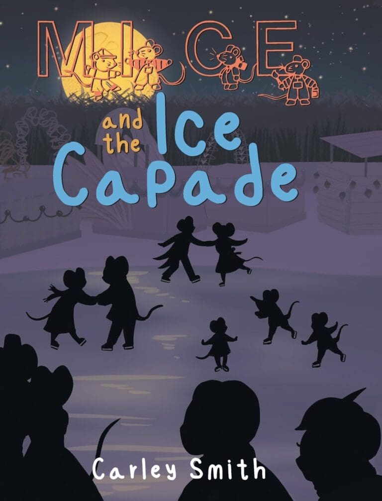 The Chris Voss Show Podcast – Mice and the Ice Capade by Carley Smith