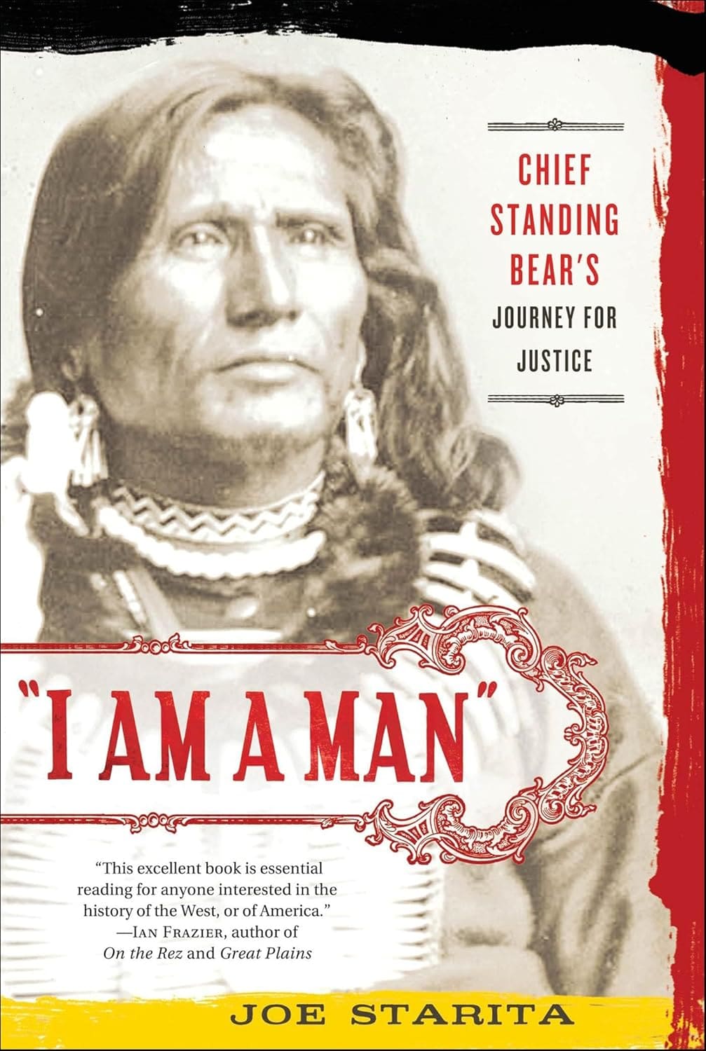 The Chris Voss Show Podcast – “I Am a Man”: Chief Standing Bear’s Journey for Justice by Joe Starita