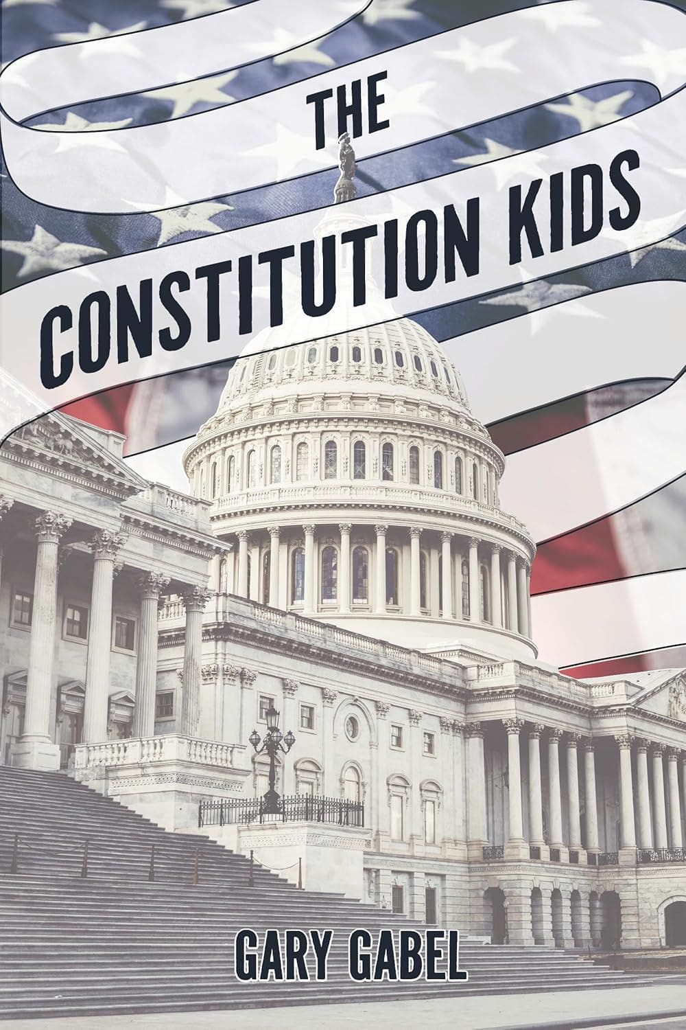 The Chris Voss Show Podcast – The Constitution Kids by Gary Gabel